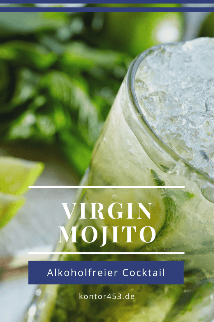 Alkoholfreier Mojito: Virgin Mojito - Rezeptefundus