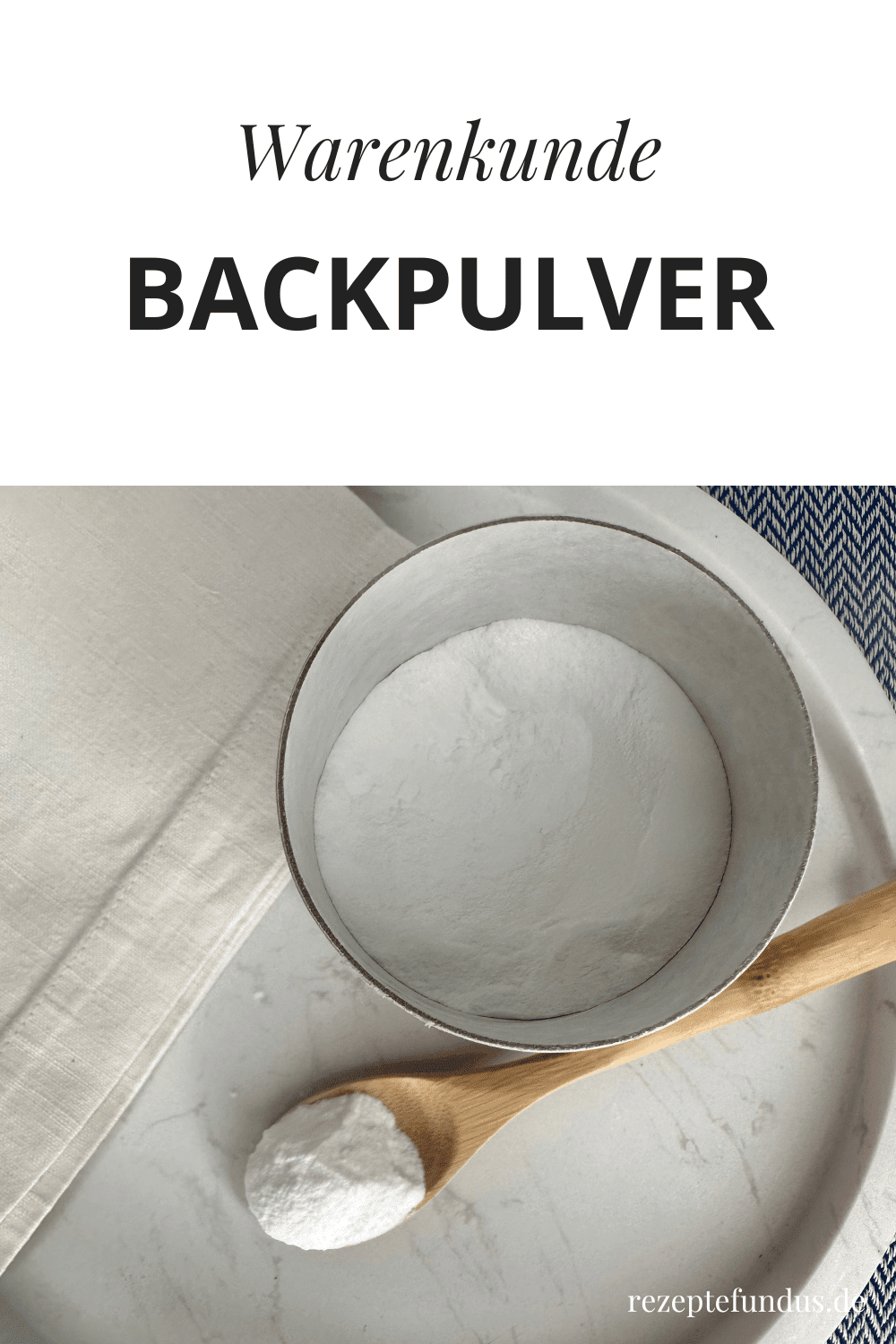 Backpulver - was ist das eigentlich? - Rezeptefundus