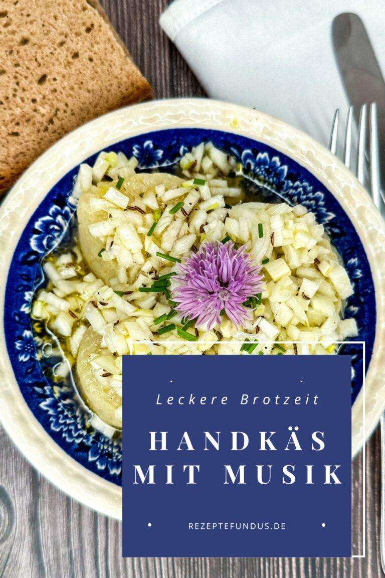Handkäs mit Musik - ein traditionelles Gericht aus Hessen - Rezeptefundus