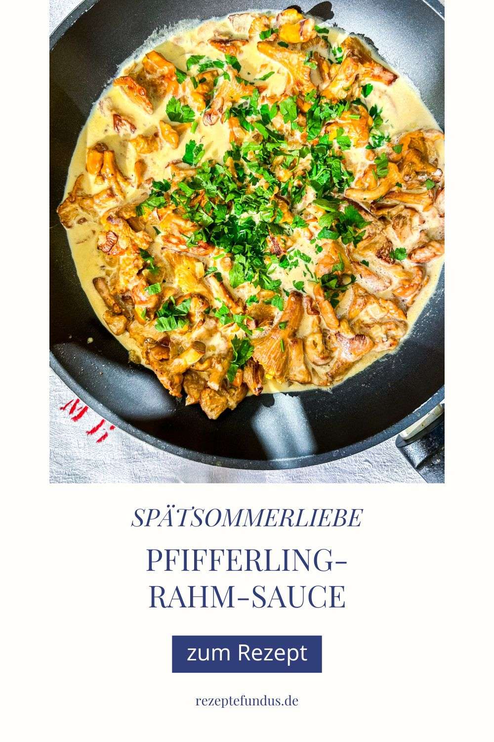 Pfifferling-Rahm-Sauce - Rezeptefundus